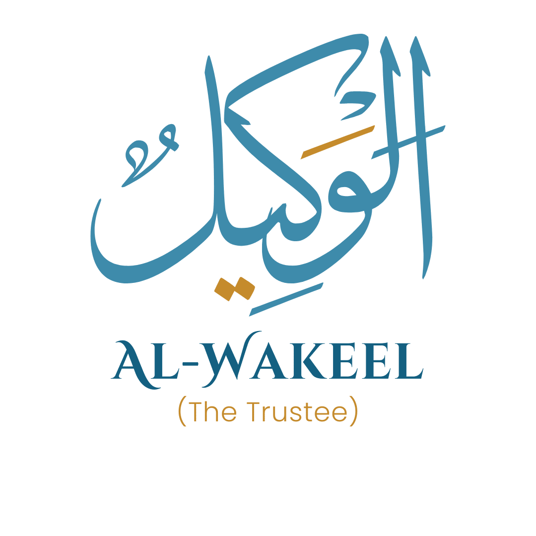 Al-Wakeel | 99 Names Of Allah With Best Meaning And Explanation